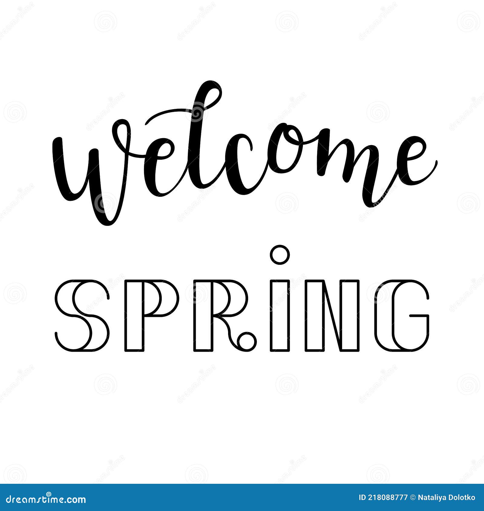 Welcome Spring Hand Lettering. Vector Inspirational Lettering ...