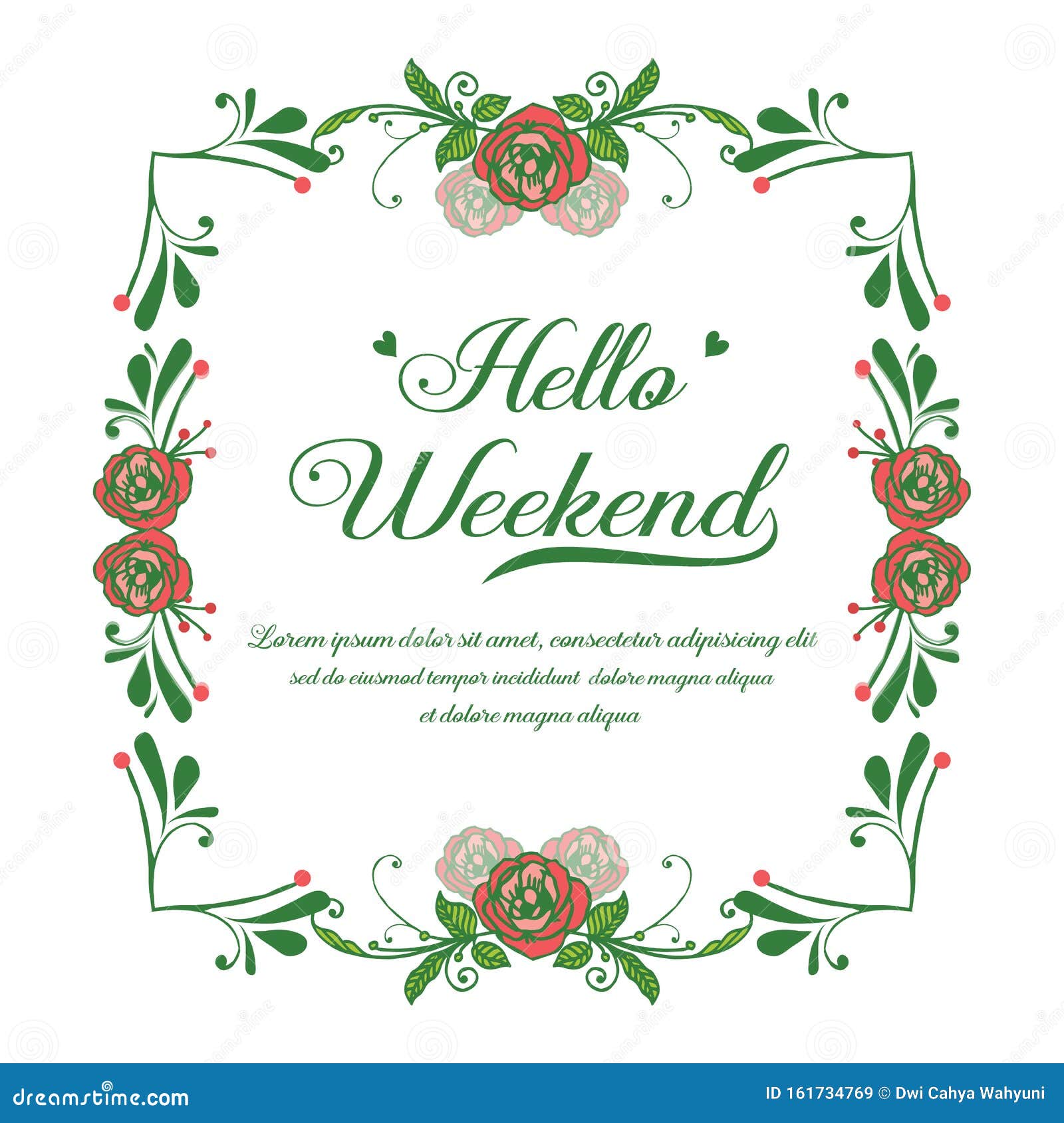 Template for Banner Hello Weekend, with Texture Plant of Rose Flower ...