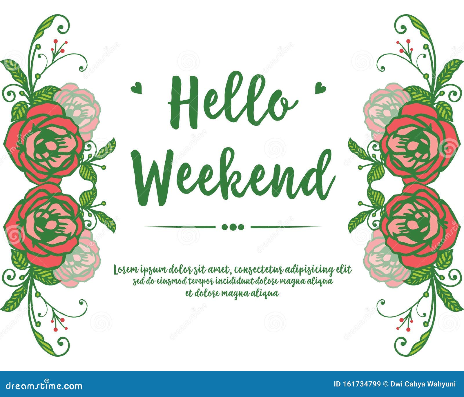 Template for Banner Hello Weekend, with Texture Plant of Rose Flower ...