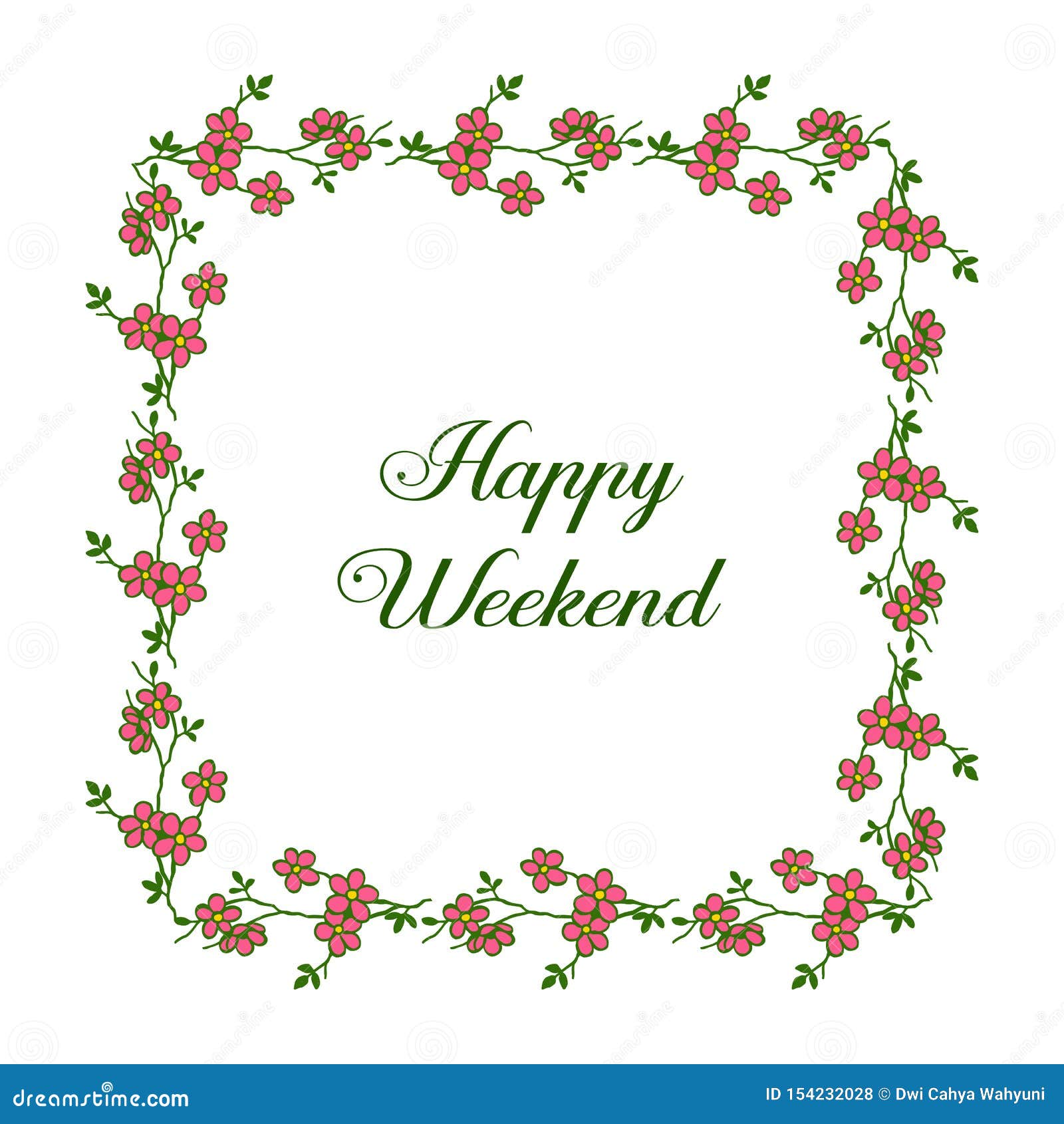 Template Design of Happy Weekend, Place for Your Text, Flower Frame ...