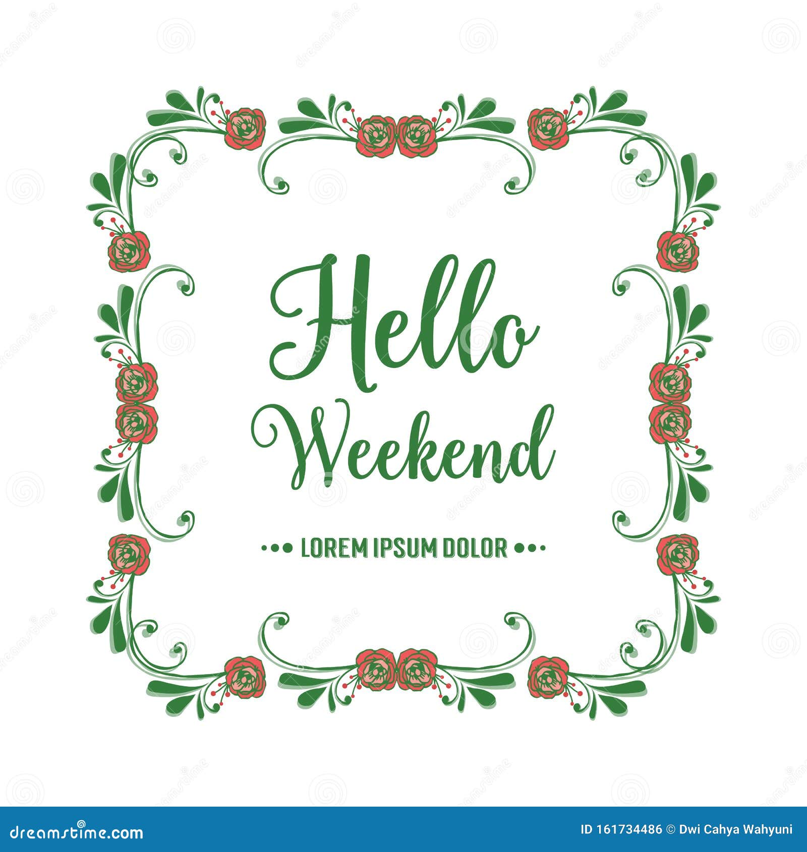 Template Hello Weekend, with Art of Red Rose Flower Frame Vintage ...