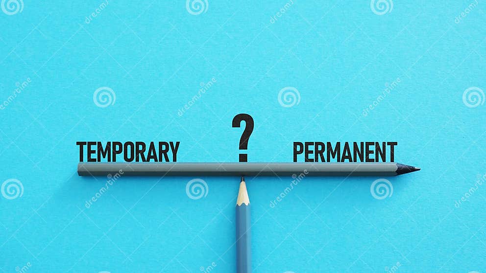 Temporary and Permanent are Shown Using the Text Stock Illustration ...