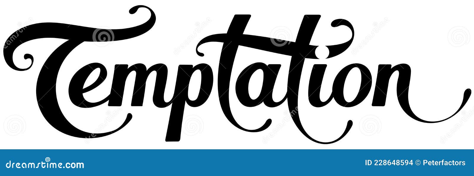 Temptation - Custom Calligraphy Text Stock Vector - Illustration of ...