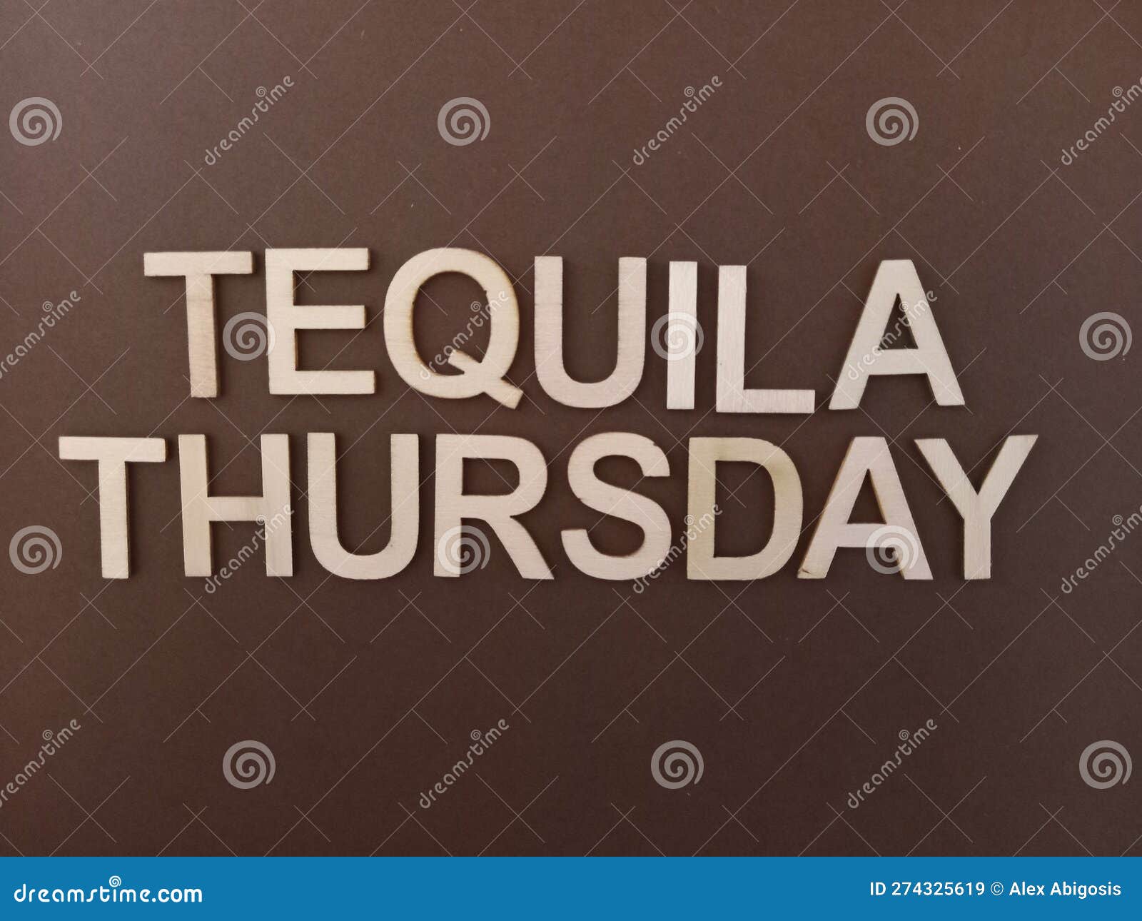 Tequila Thursday Sign Written on a Brown Background Stock Image - Image ...