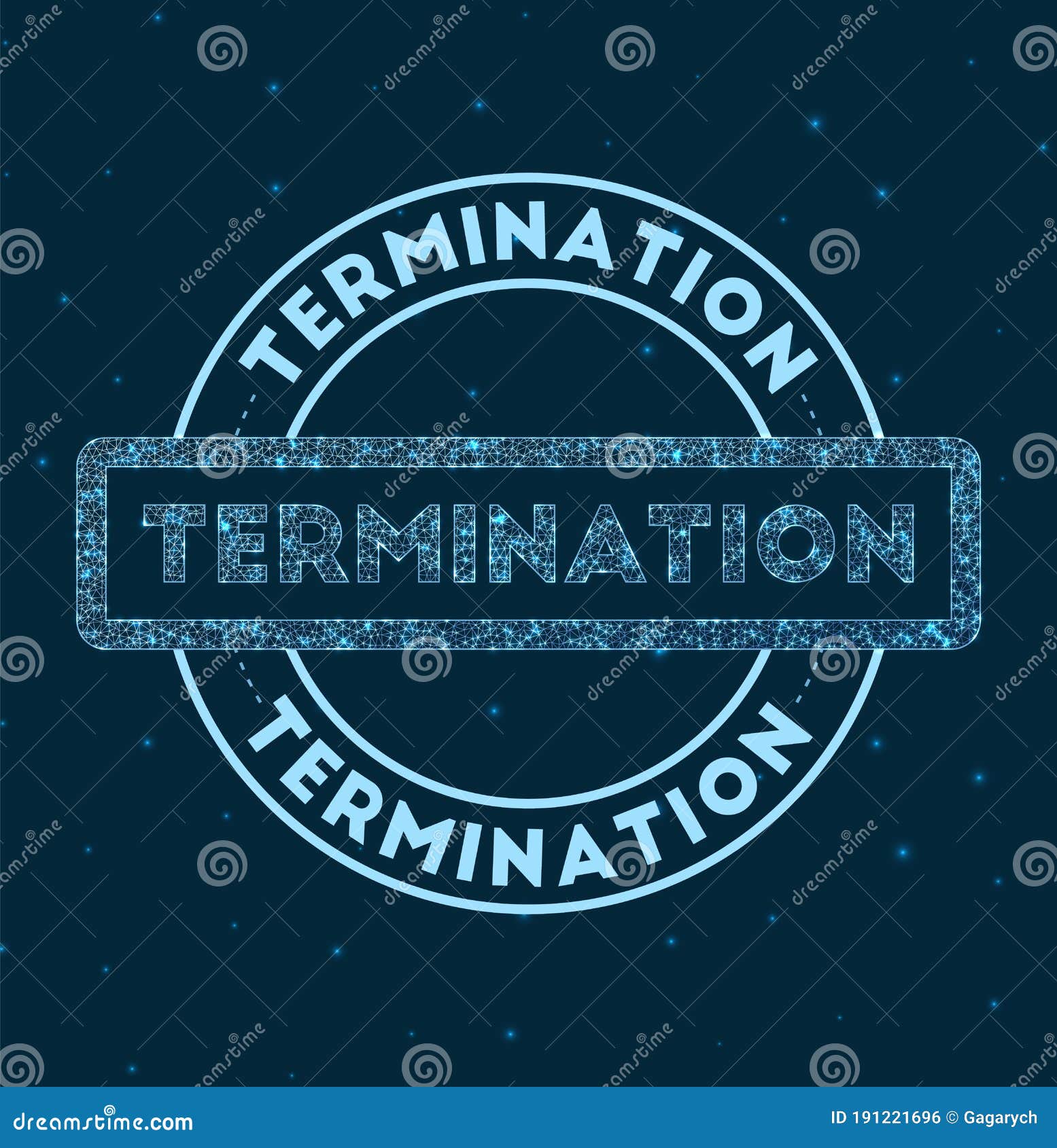 Termination. Glowing Round Badge Stock Vector - Illustration of ...