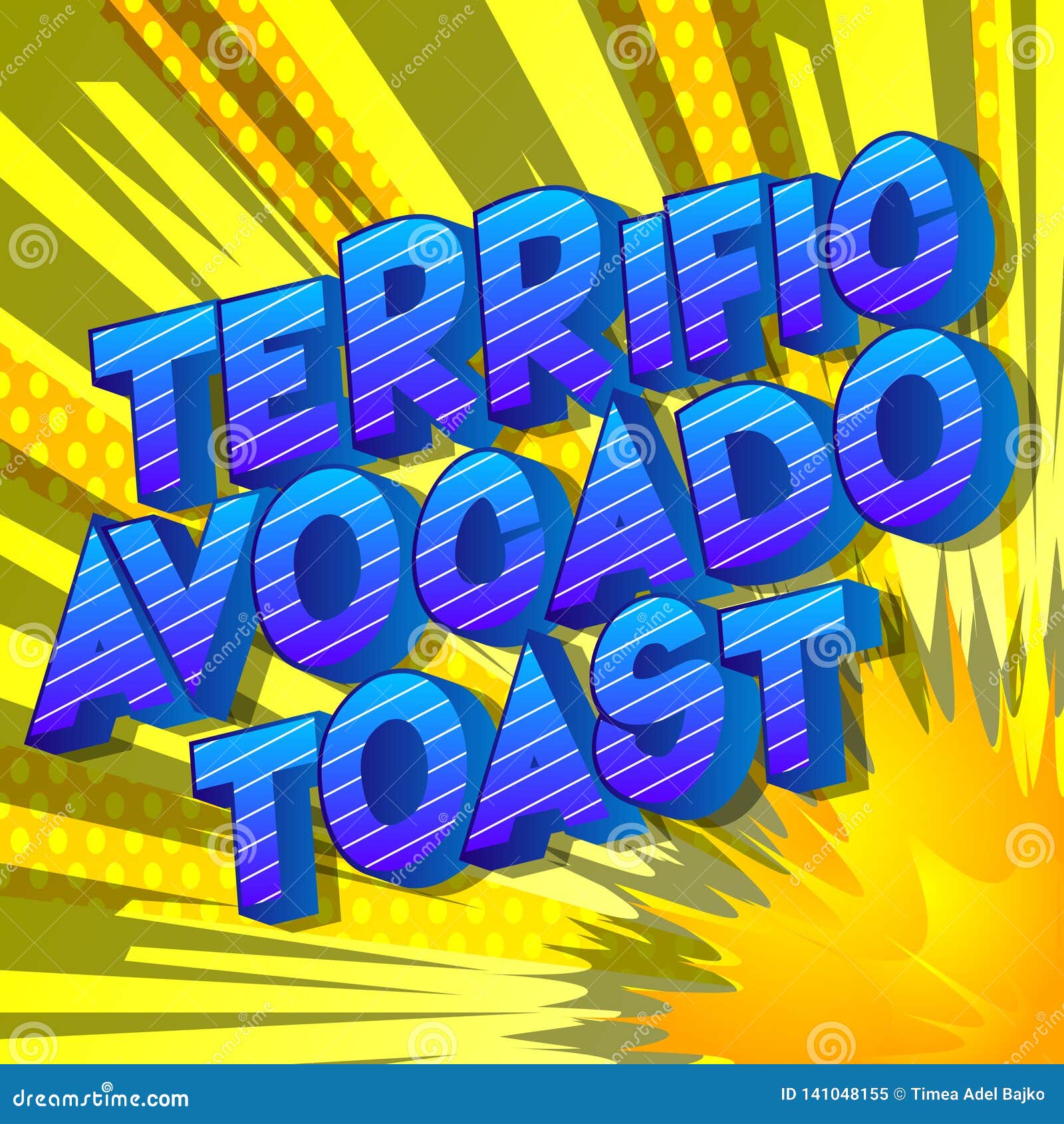 Terrific Avocado Toast - Comic Book Style Words. Stock Vector ...