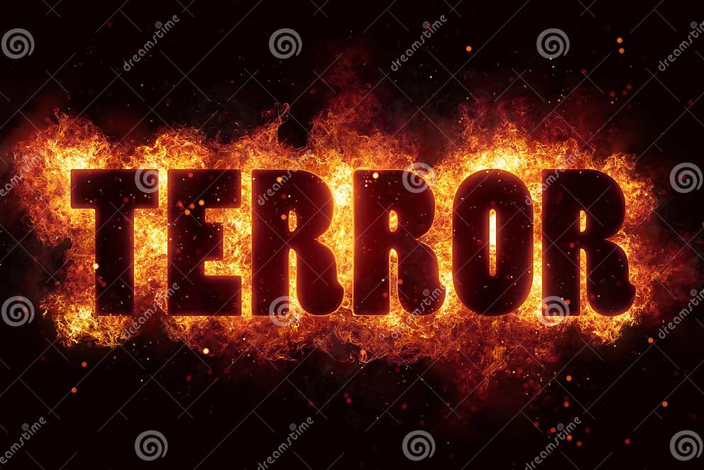 Terror Terrorism Fire Burn Flame Text is Explode Stock Image - Image of ...