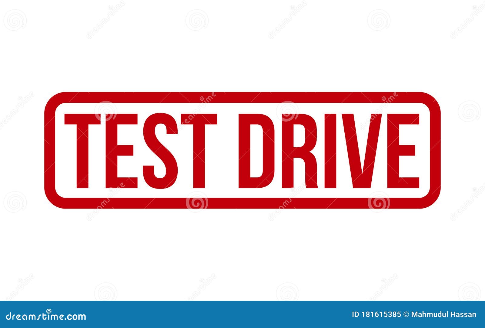 Test Drive Rubber Stamp. Red Test Drive Rubber Grunge Stamp Seal Vector ...