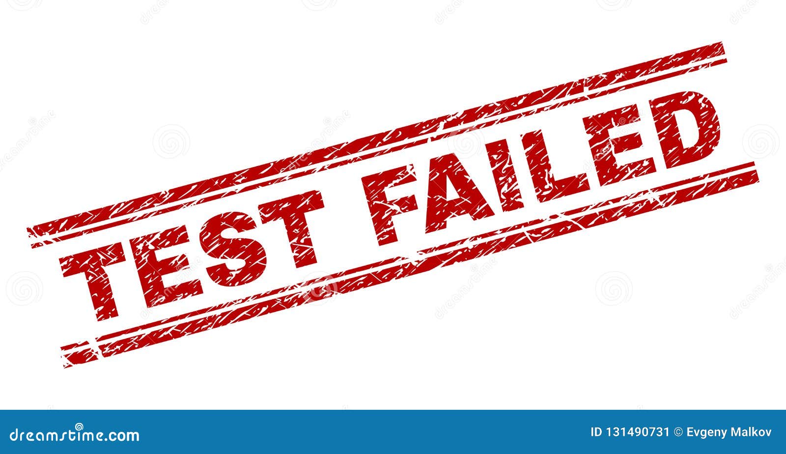 Scratched Textured TEST FAILED Stamp Seal Stock Vector - Illustration ...