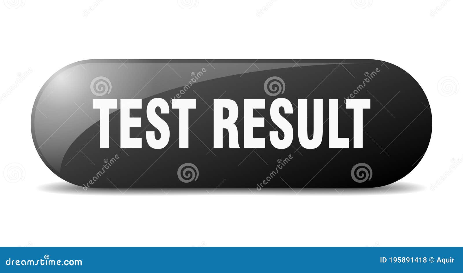 Test Result Button. Sticker. Banner. Rounded Glass Sign Stock Vector ...