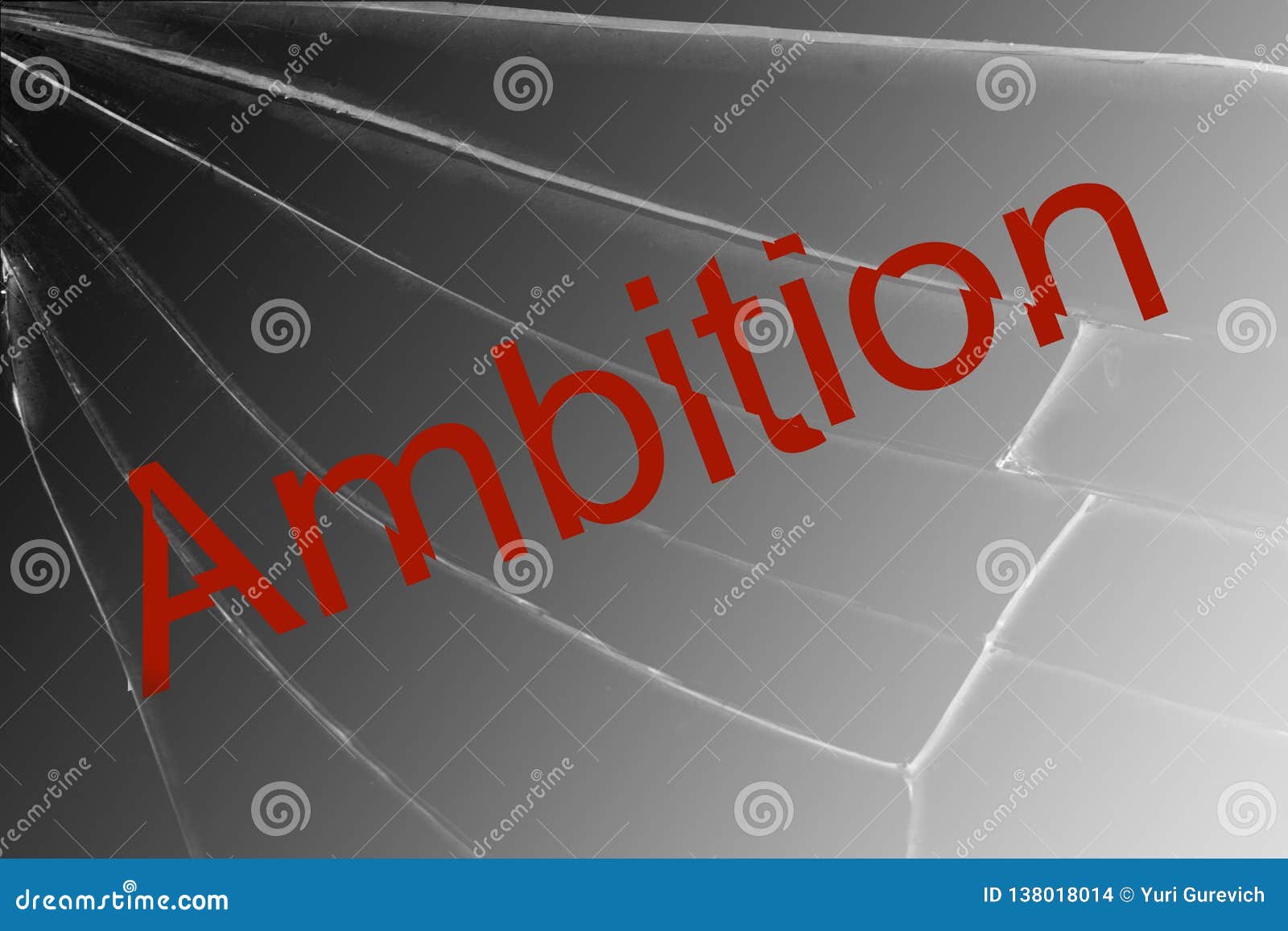 The Text Ambition on the Broken Glass. Concept of Losing Ambition Stock ...