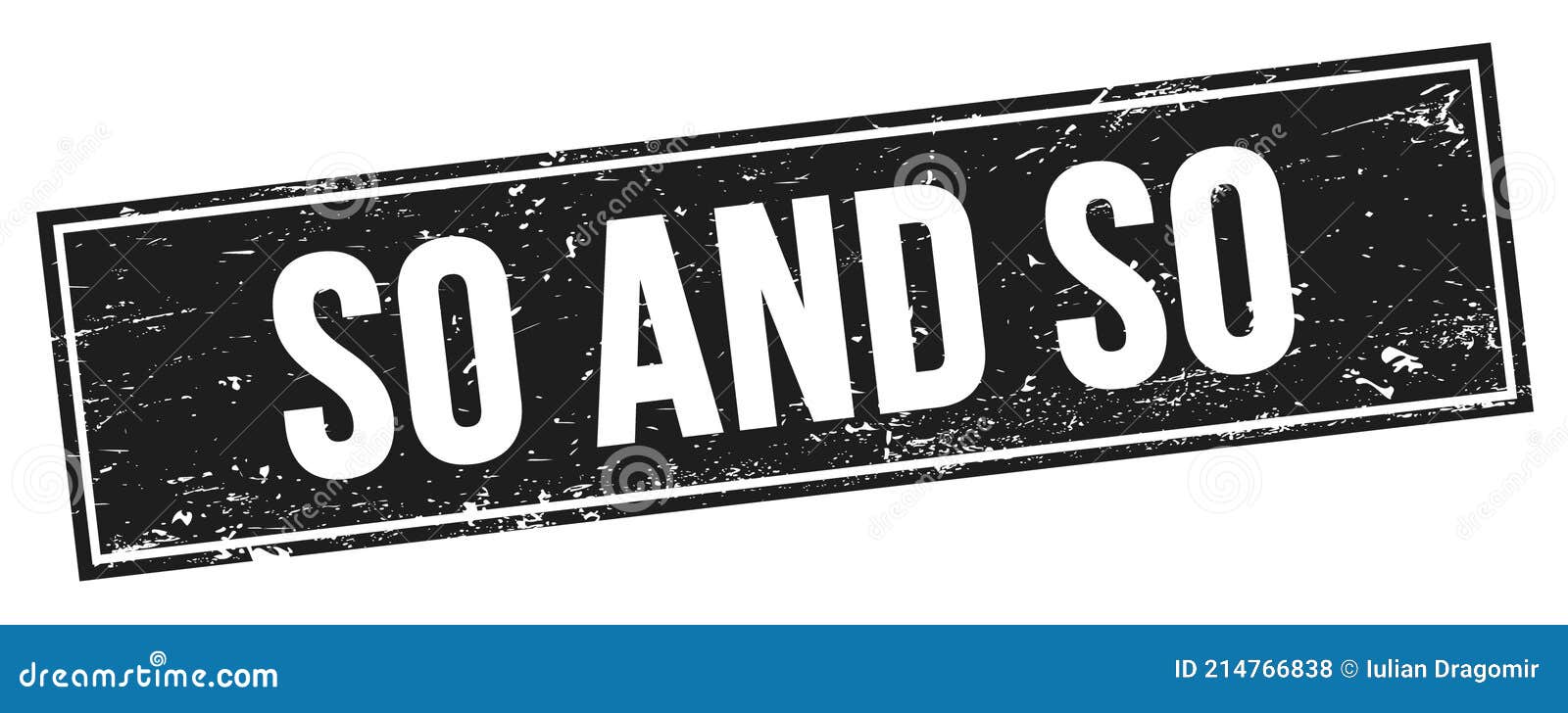 So and so Text on Black Grungy Rectangle Stamp Stock Illustration ...