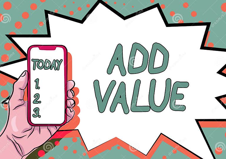 Hand Writing Sign Add Value. Business Idea an Improvement or Addition ...