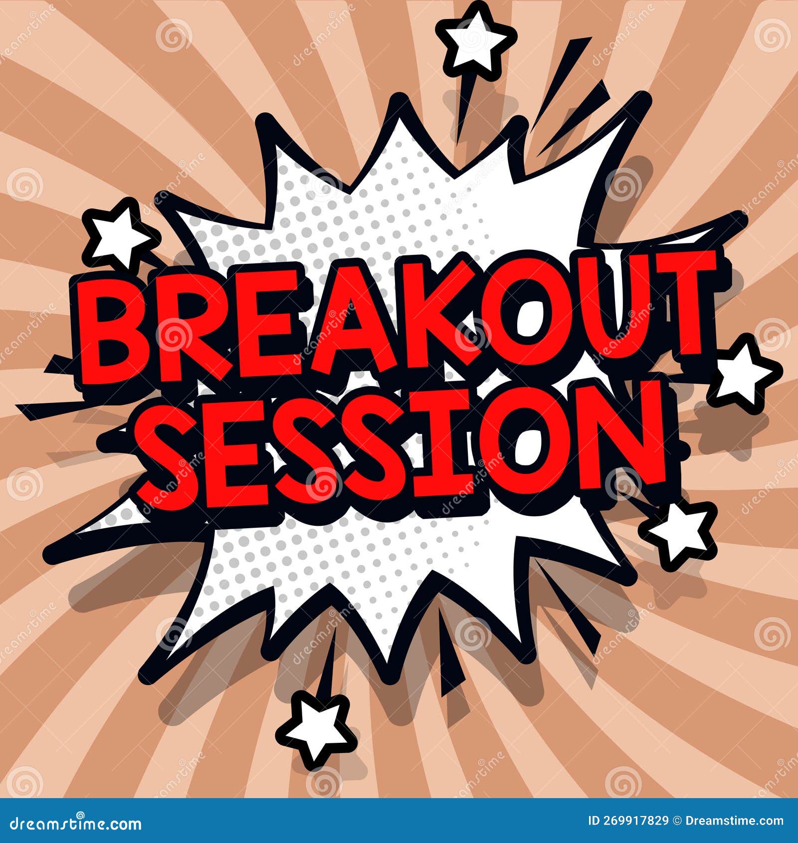 Text Caption Presenting Breakout Session. Word Written on Workshop ...