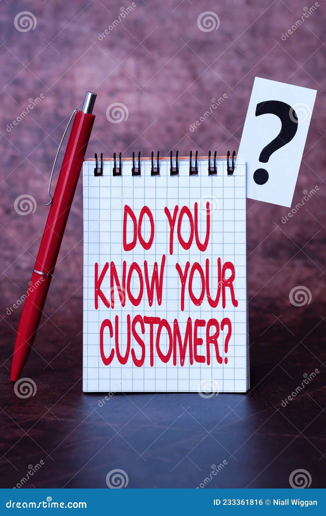 Inspiration Showing Sign Do You Know Your Customer Question. Business ...
