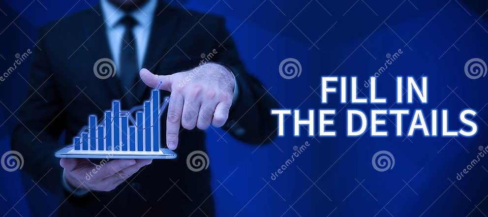 Text Caption Presenting Fill in the Details. Conceptual Photo Add ...