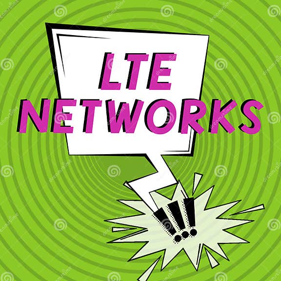 Text Sign Showing Lte Networks. Business Idea Fastest Network ...