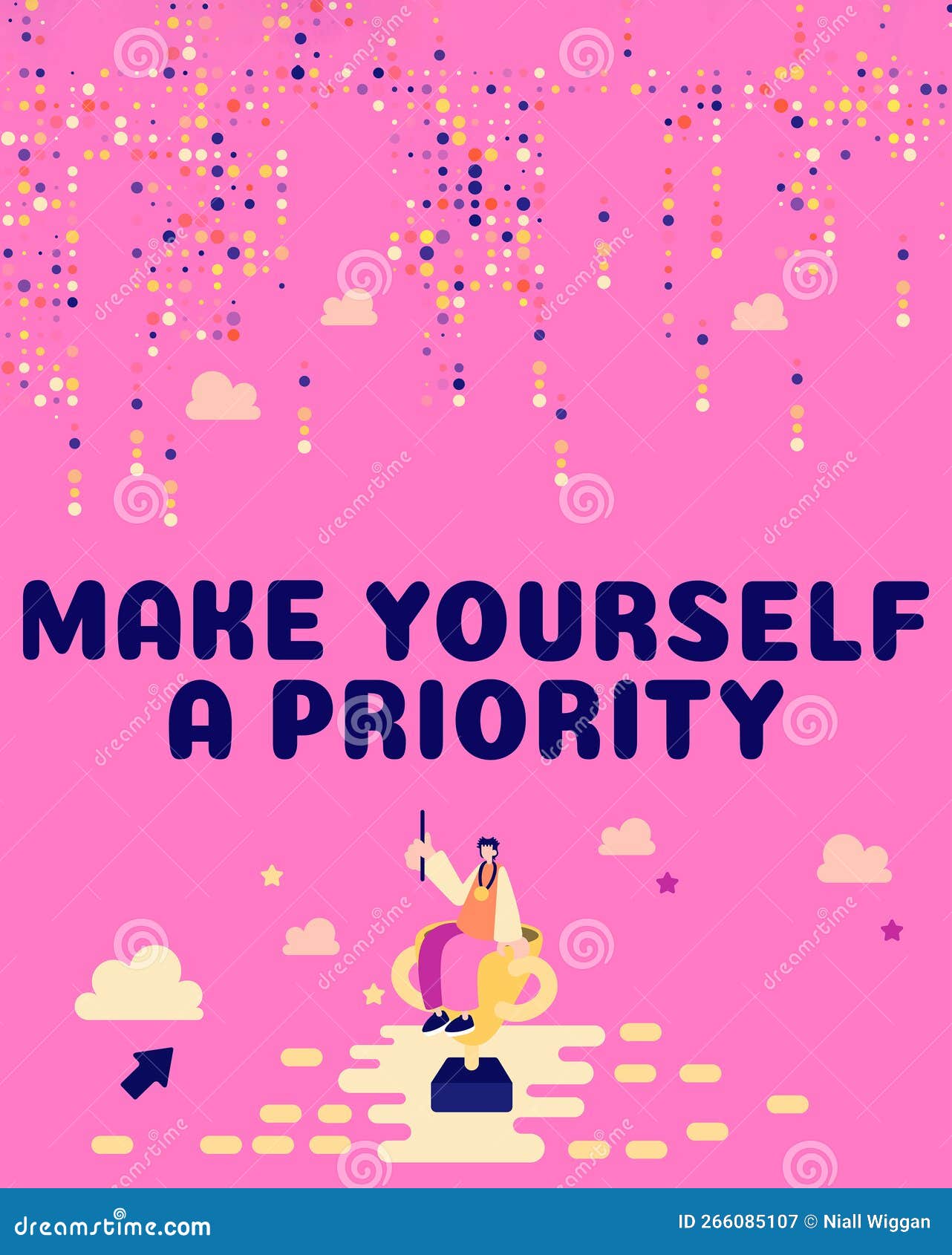 Text Sign Showing Make Yourself a Priority. Business Showcase Think in ...