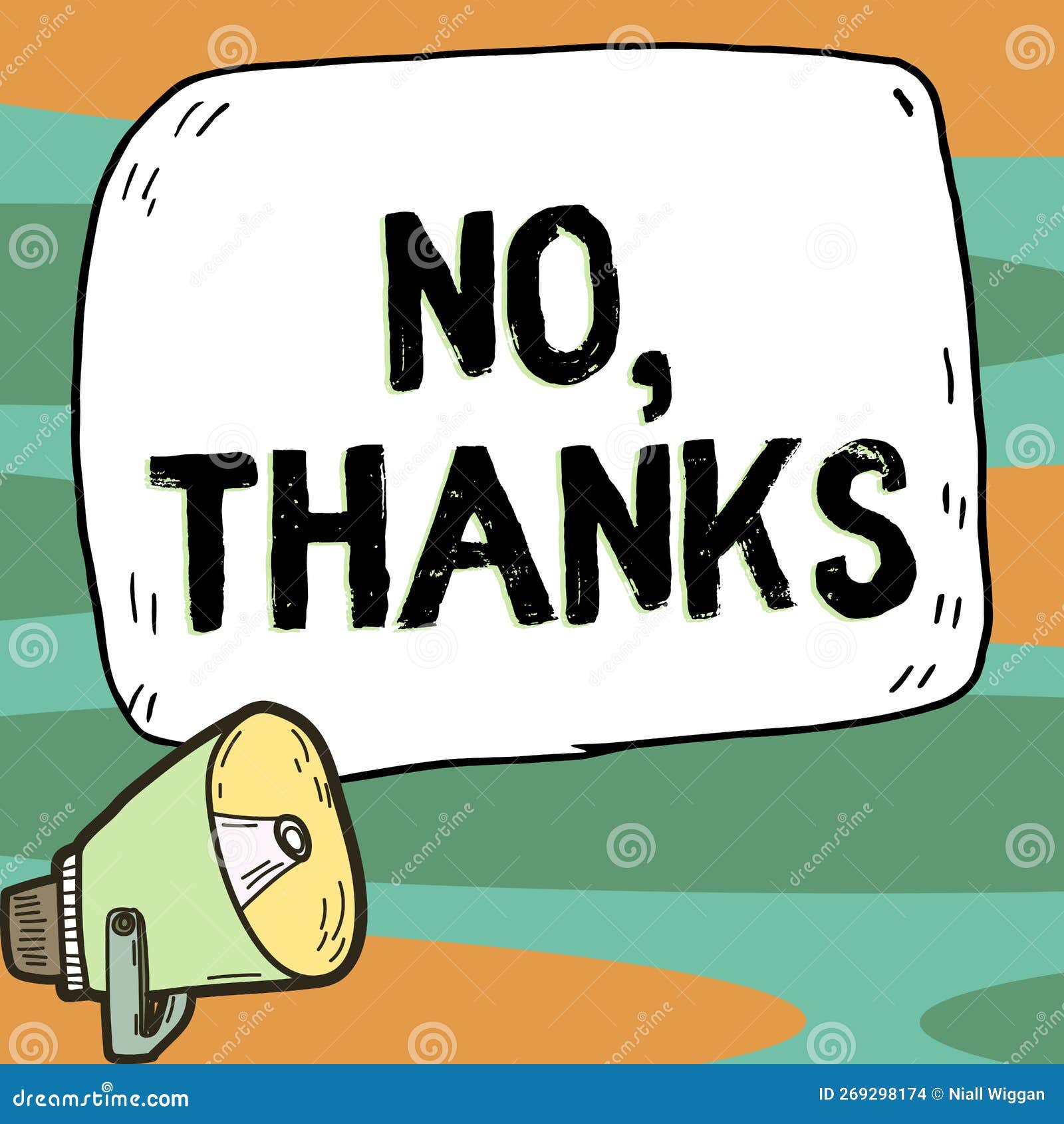 Sign Displaying No, Thanks. Business Approach Answering Question Using ...