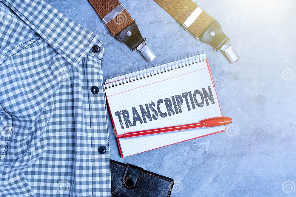 Sign Displaying Transcription. Conceptual Photo Written or Printed ...