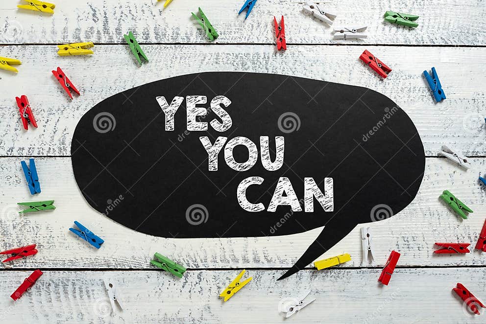 Text Showing Inspiration Yes You Can. Word for Positivity Encouragement ... Text Showing Inspiration Yes You Can. Word for Positivity Encouragement ...