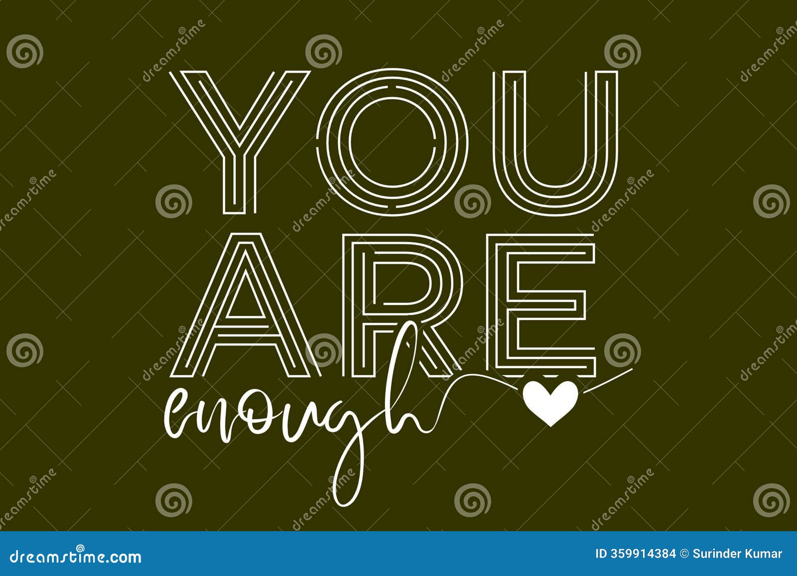 You are Enough Slogan for T Shirt Printing, Tee Graphic Design. Stock ...
