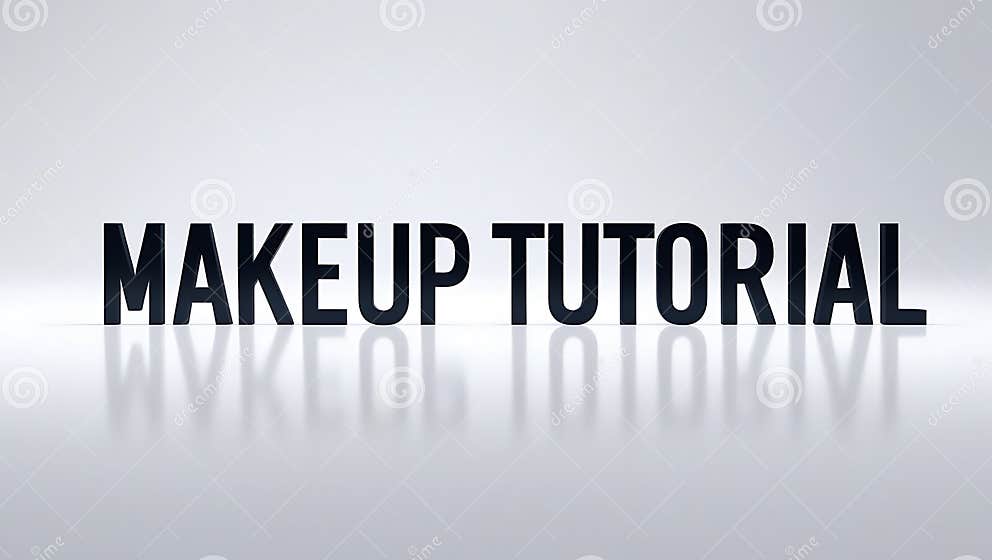 Text Displays Makeup Tutorial with a Reflective Surface Beneath Stock Illustration ...