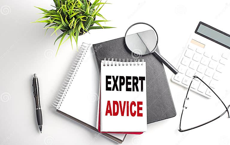 Text EXPERT ADVICE on Notebook with Office Tools on White Background ...