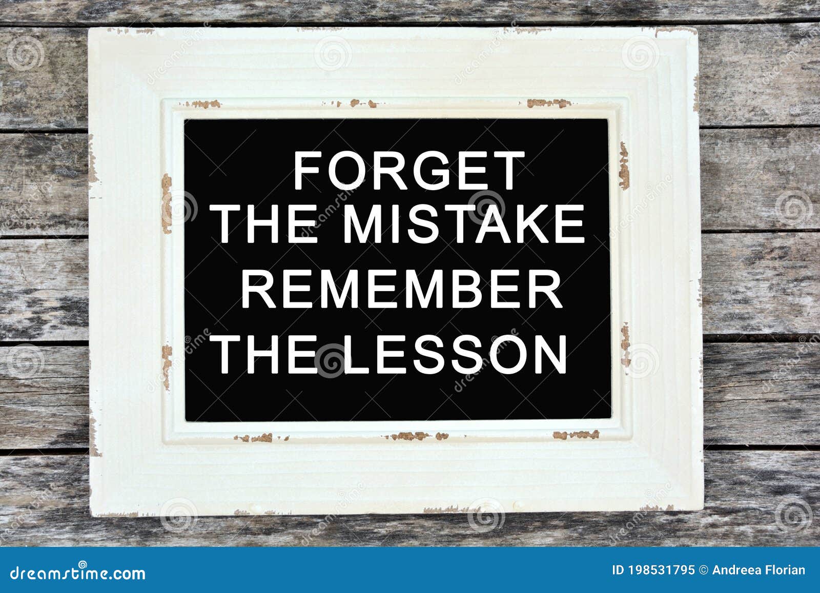 Text Forget the Mistake Remember the Lesson Written on Chalkboard Stock ...