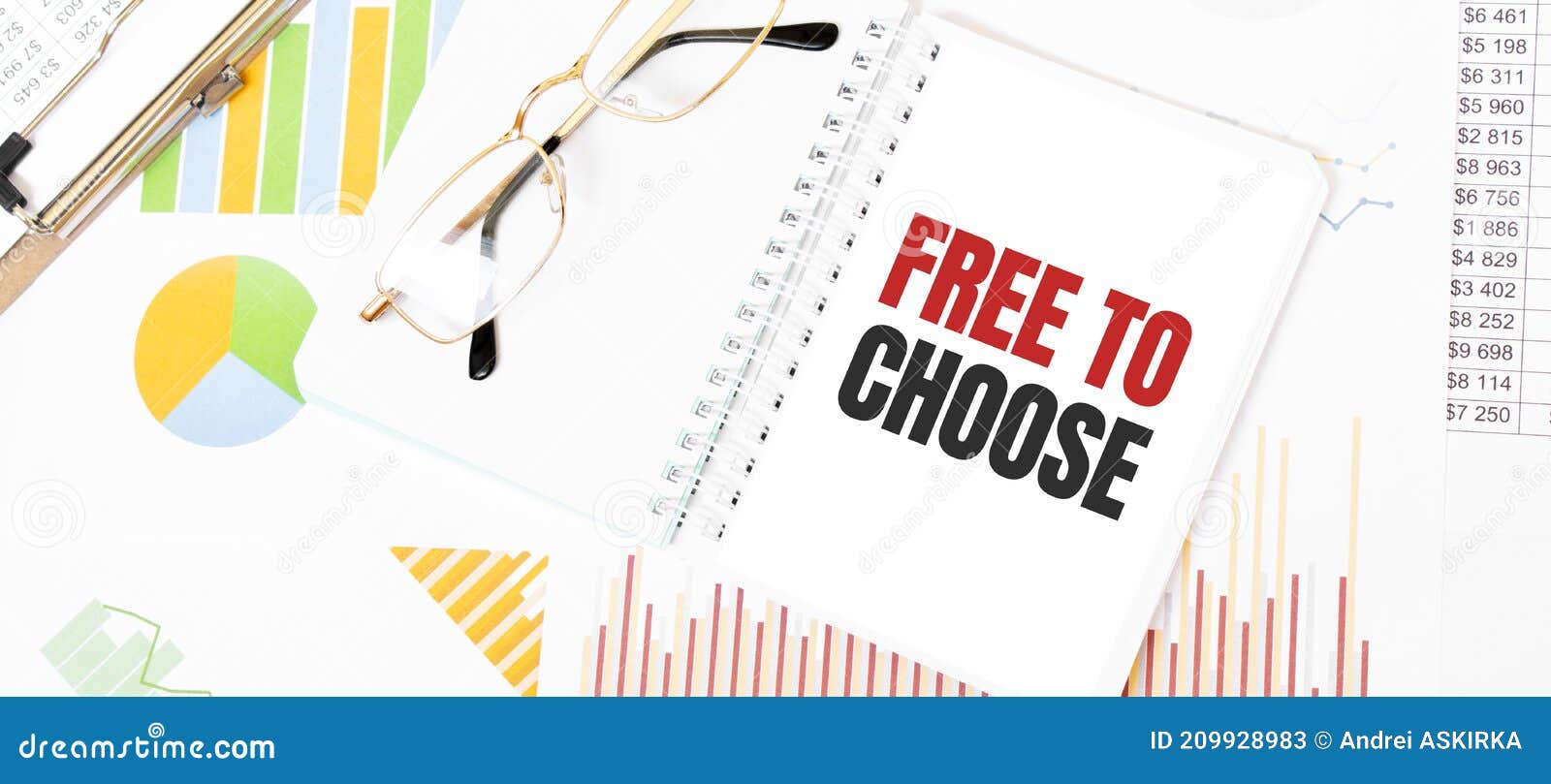 Text Free To Choose on White Notepad, Glasses, Graphs and Diagrams ...