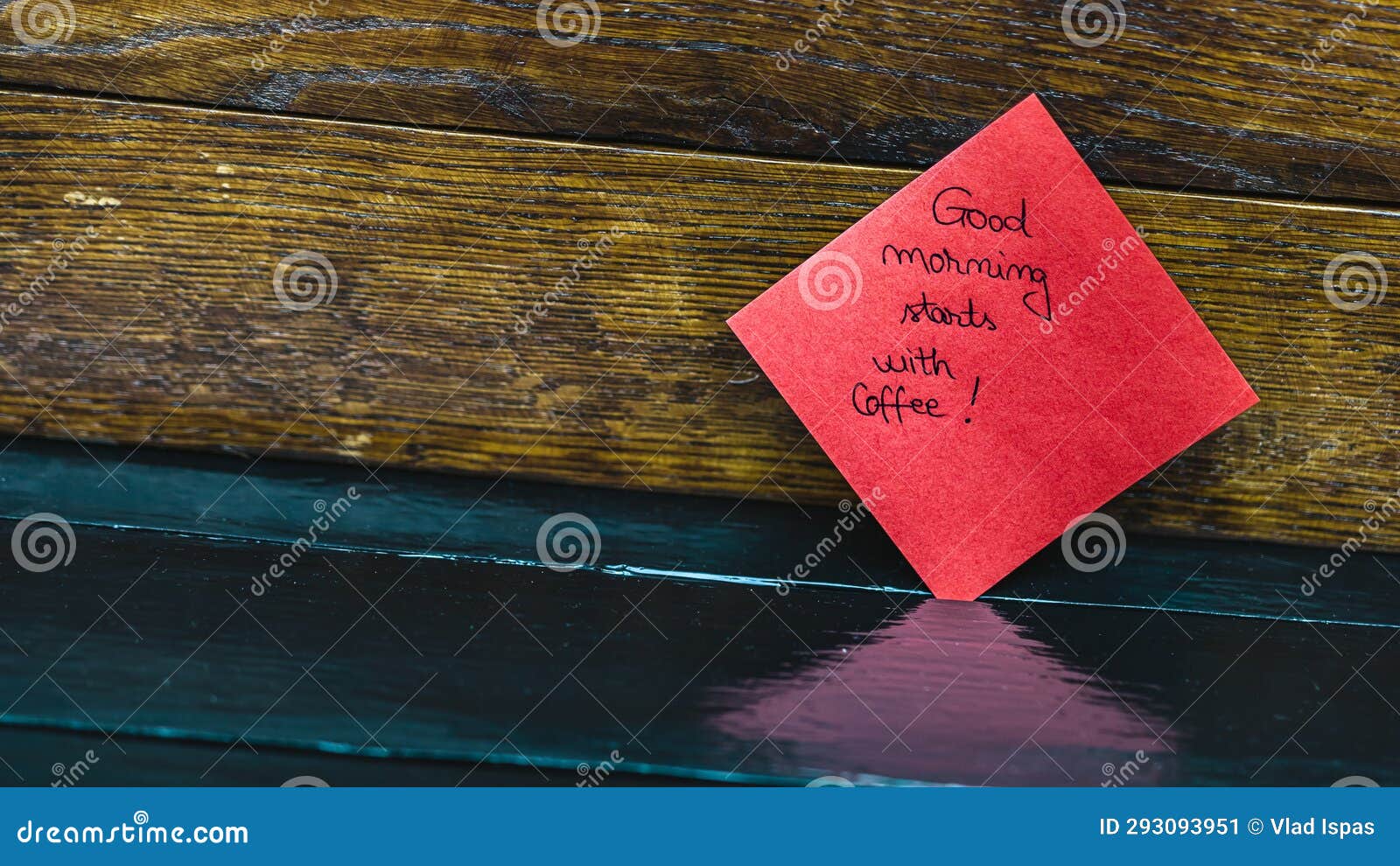 Text Good Morning Starts with a Coffee on Post it. Writing on Sticky ...