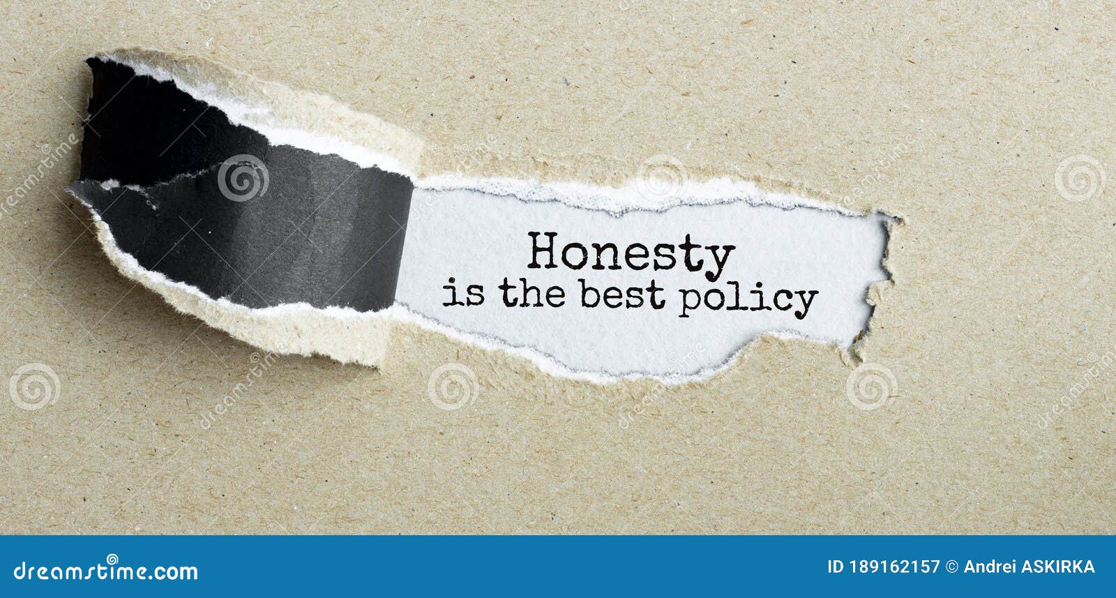 The Text Honesty is the Best Policy Appearing Behind Torn Brown Paper ...