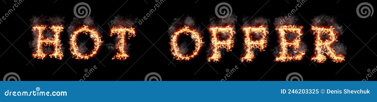 Hot Offer. Burning Fire And Flames Frame Like Symbol Of Sale With Text ...