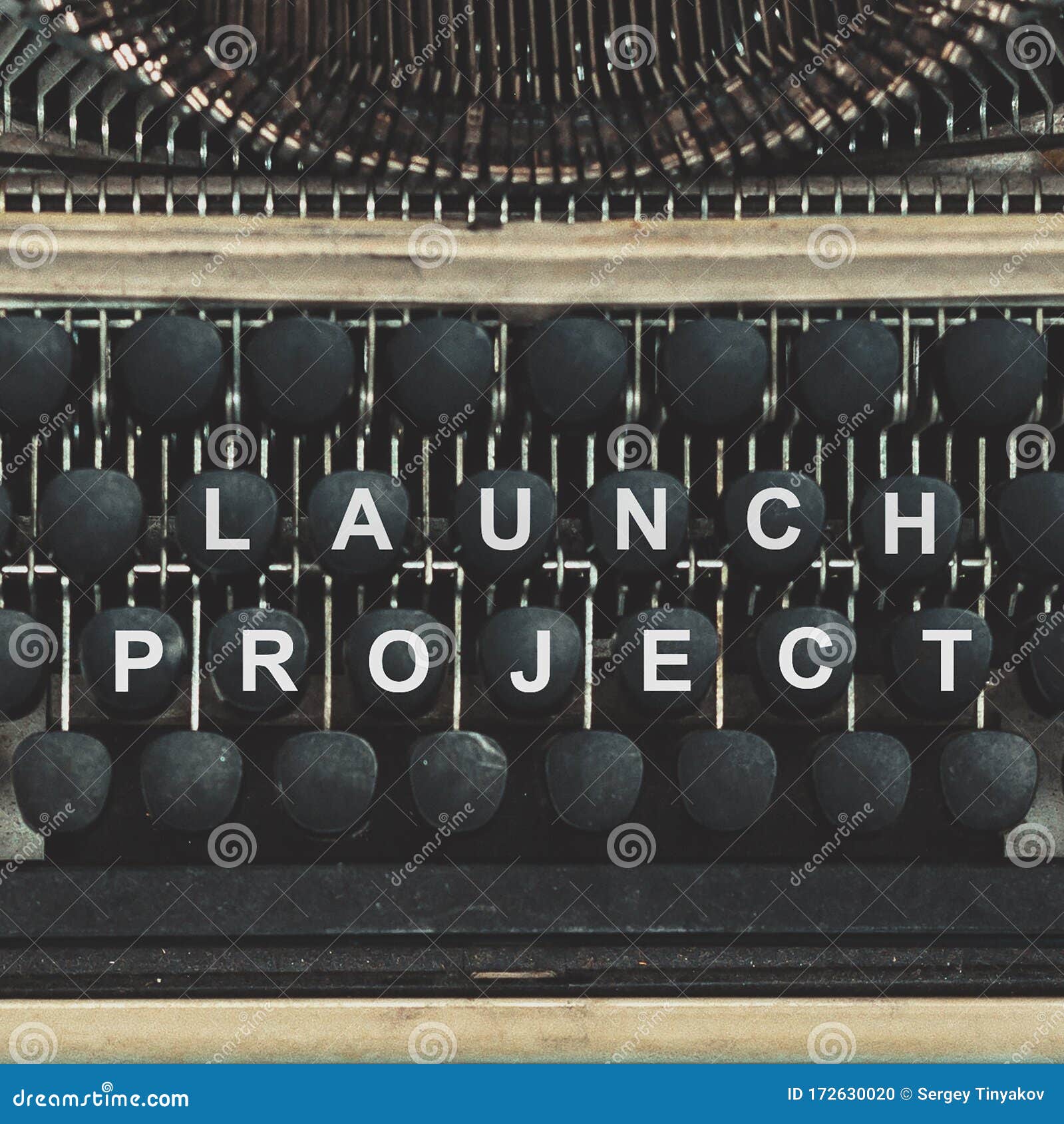 Text on Keys of Typewriter, Top View. Launch Project Business Concept ...