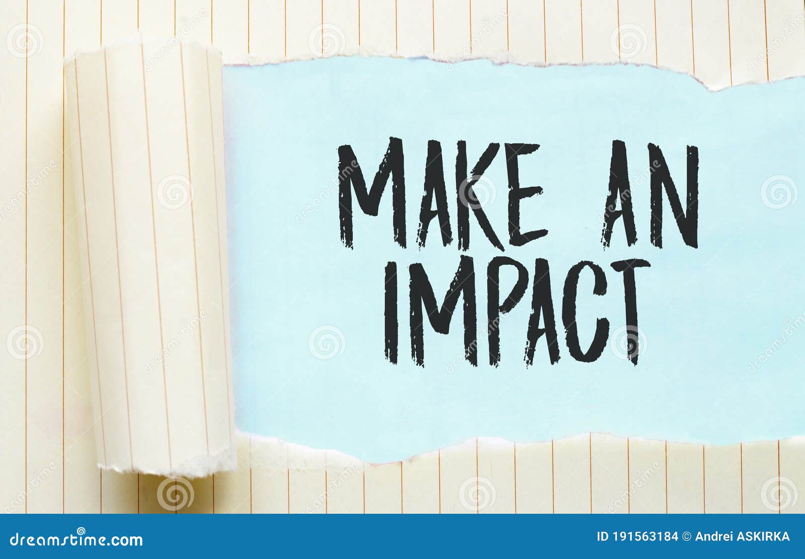 The Text MAKE an IMPACT Appearing Behind Torn White Paper Stock Photo ...
