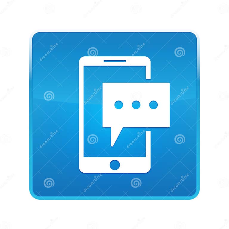 Text Message Phone Icon Shiny Blue Square Button Stock Illustration ...