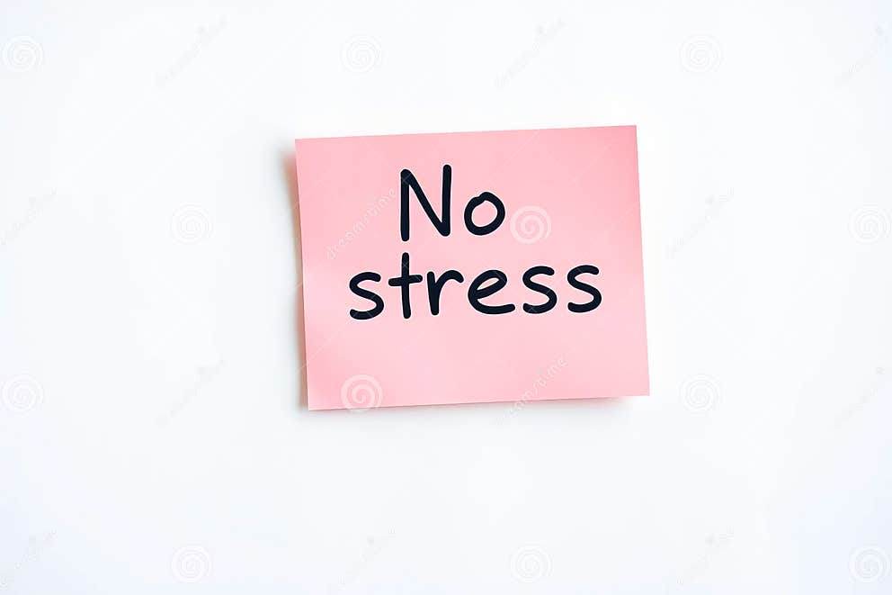 Text No Stress on Pink Note Stock Image - Image of neutral, hand: 358546363