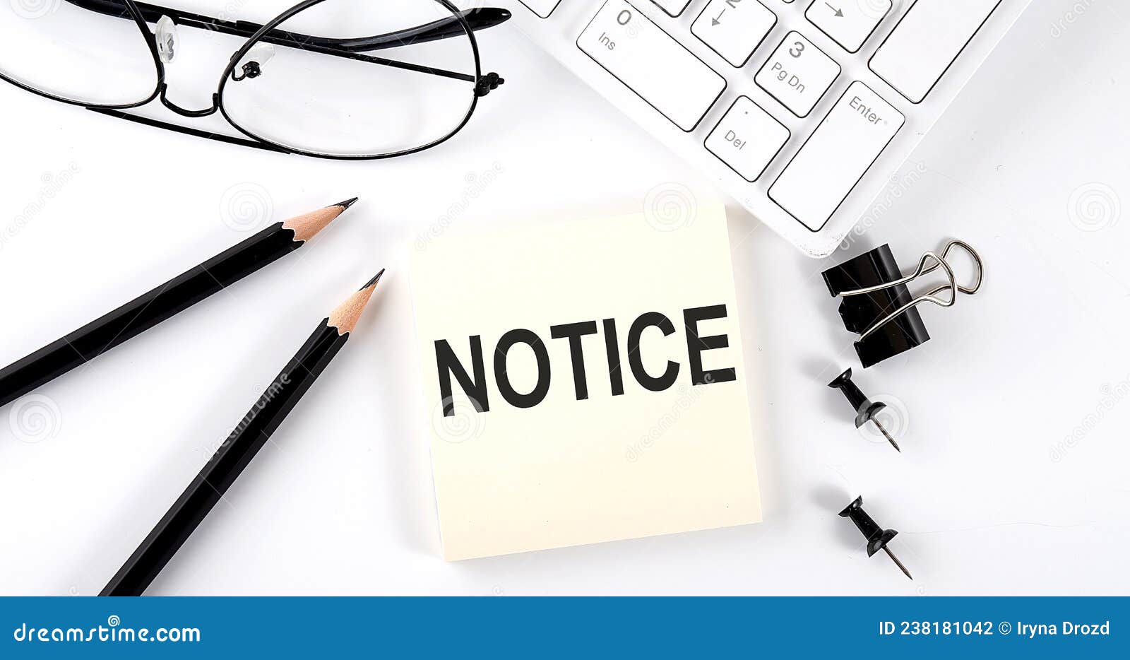 Text NOTICE on the Sticker with Keyboard , Pencils and Office Tools ...