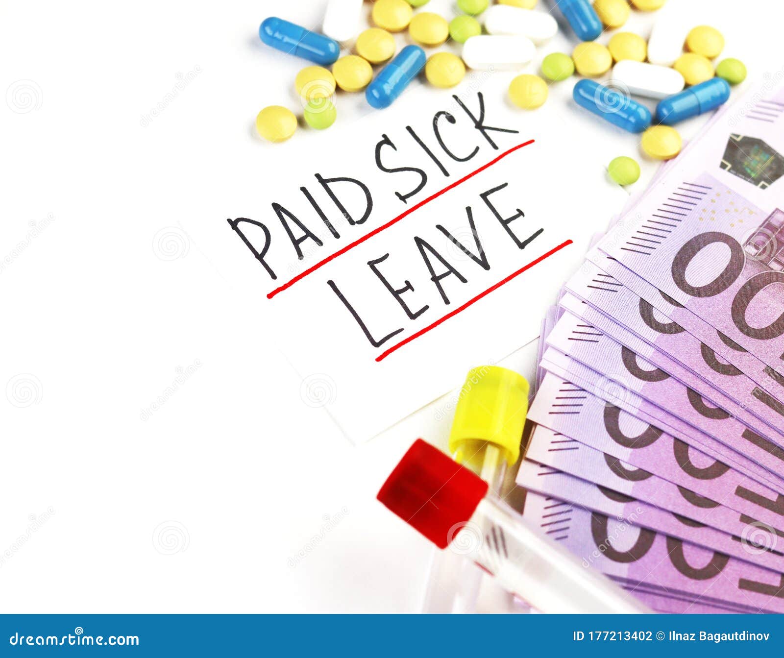 The Text of the Paid Sick Leave and Money with Pills on a White ...