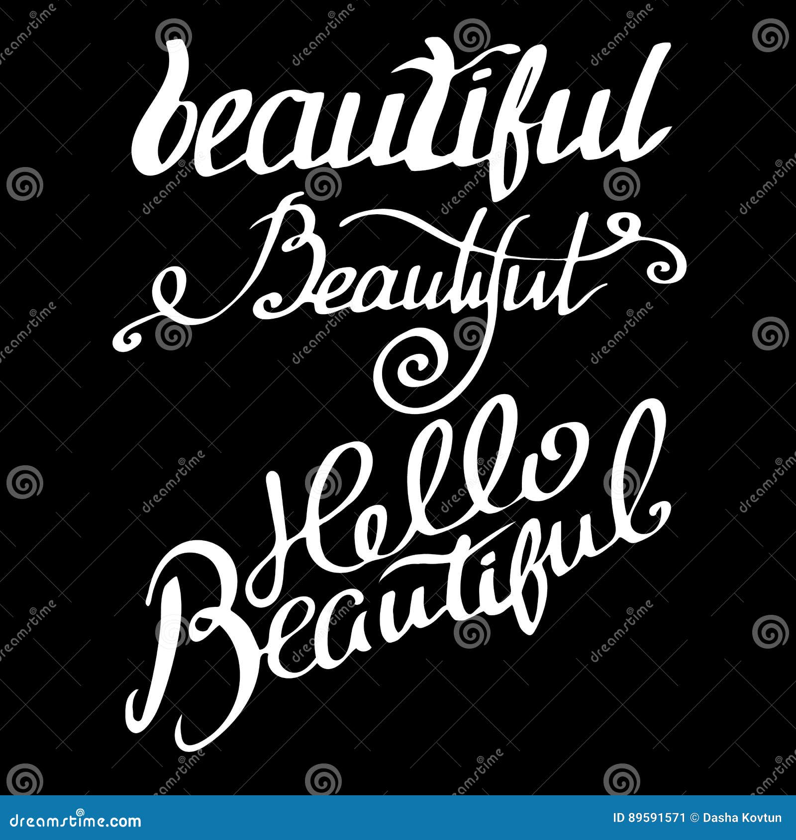 Text Quote Lettering Beautiful Calligraphy Vector Ink Style Concept ...