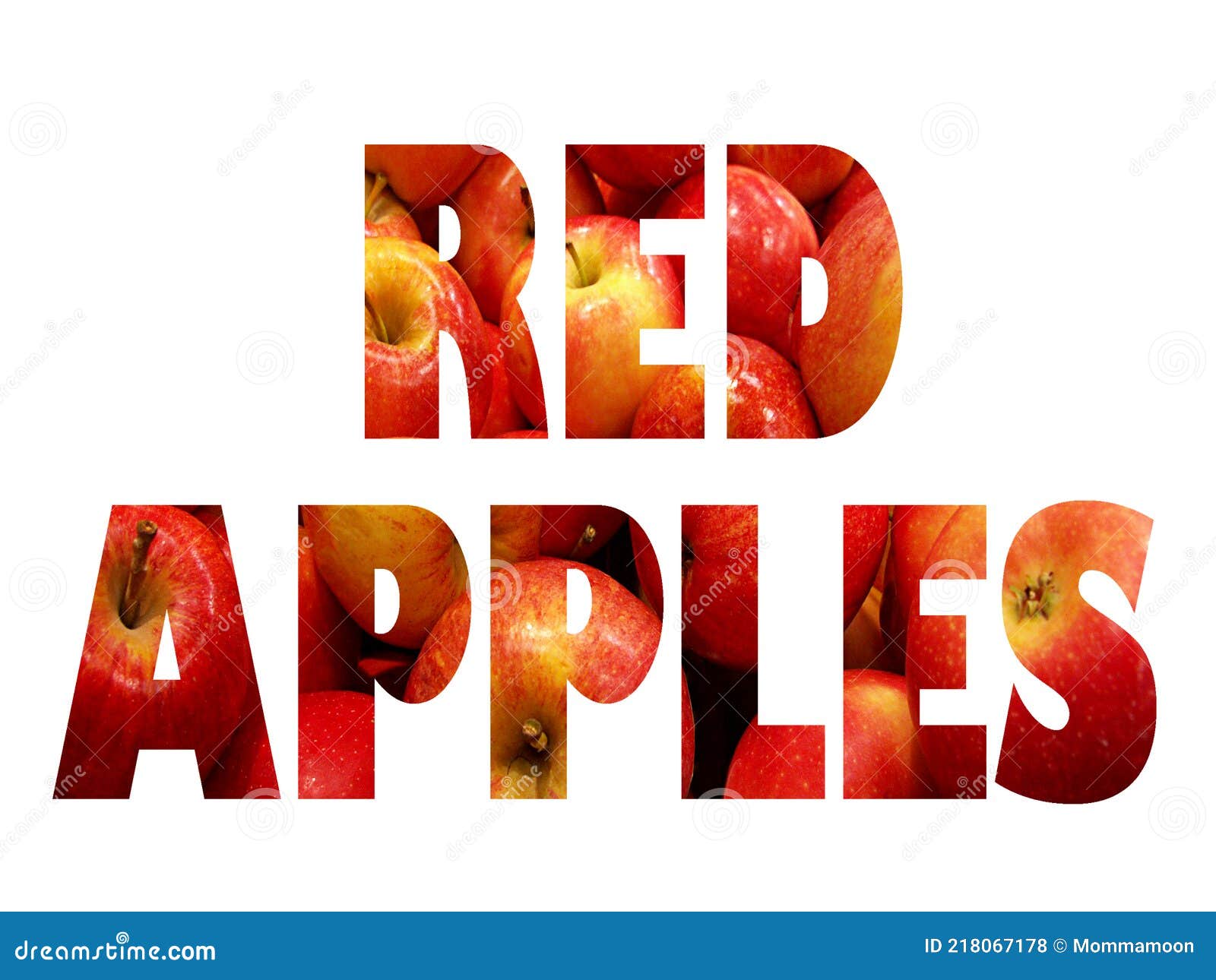 Text Saying Red Apples stock photo. Image of apple, text - 218067178