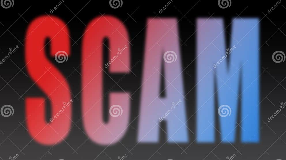 The Text is a Scam on a Dark Background with a Red and Blue Set Stock ...