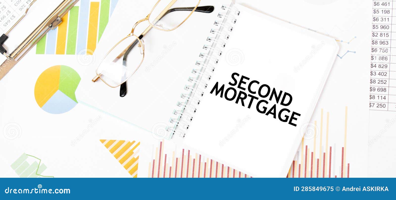 Text SECOND MORTGAGE on White Notepad, Glasses, Graphs and Diagrams ...