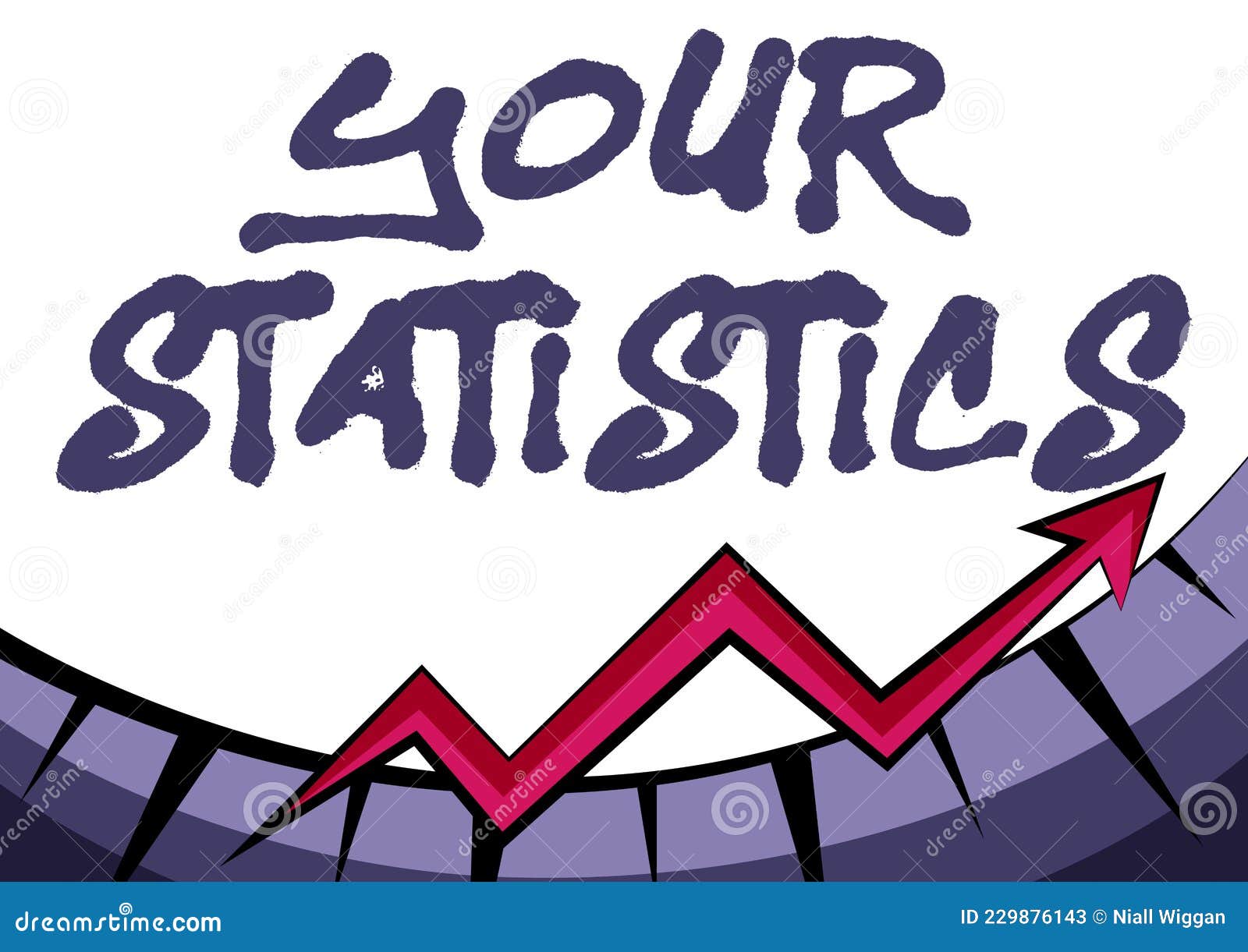 Text Showing Inspiration Your Statistics. Business Idea Information ...