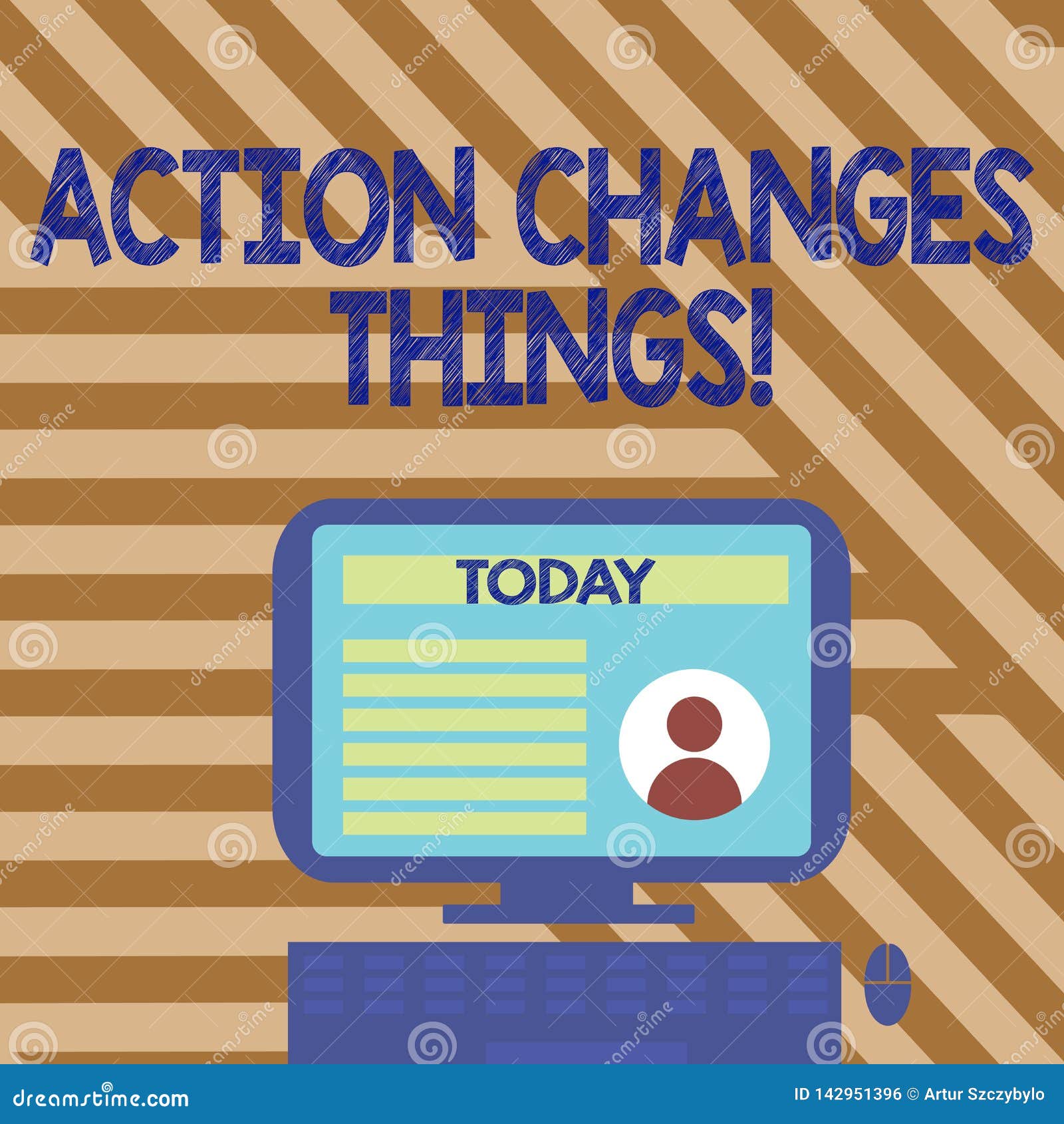 Text Sign Showing Action Changes Things. Conceptual Photo Start Doing ...