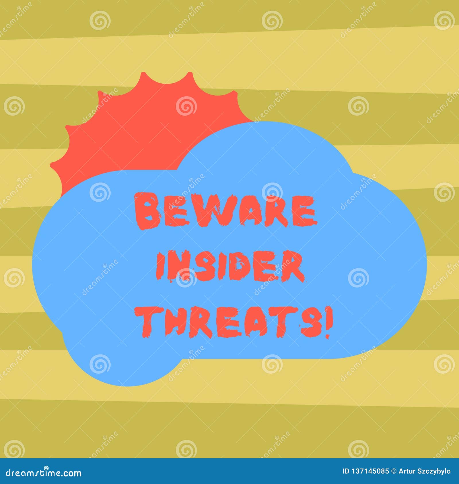 Text Sign Showing Beware Insider Threats. Conceptual Photo Be Cautious ... Text Sign Showing Beware Insider Threats. Conceptual Photo Be Cautious ...