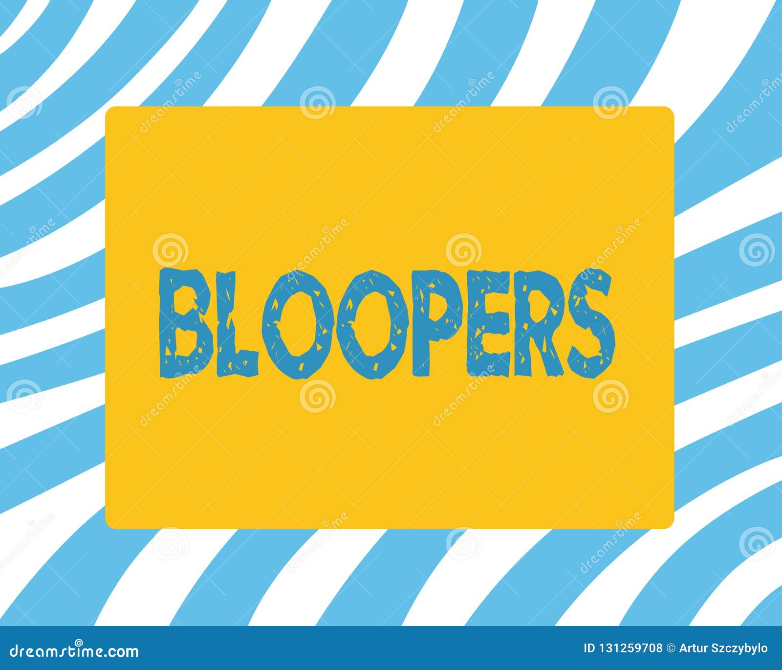 Text Sign Showing Bloopers. Conceptual Photo Embarrassing Errors ...