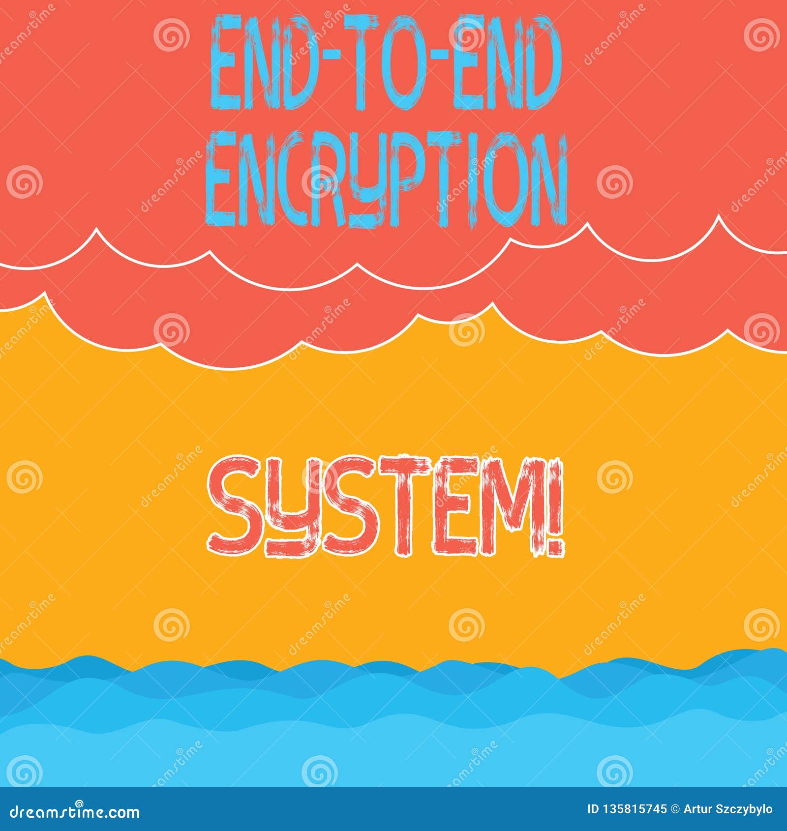 Text Sign Showing End To End Encryption System. Conceptual Photo Method ...