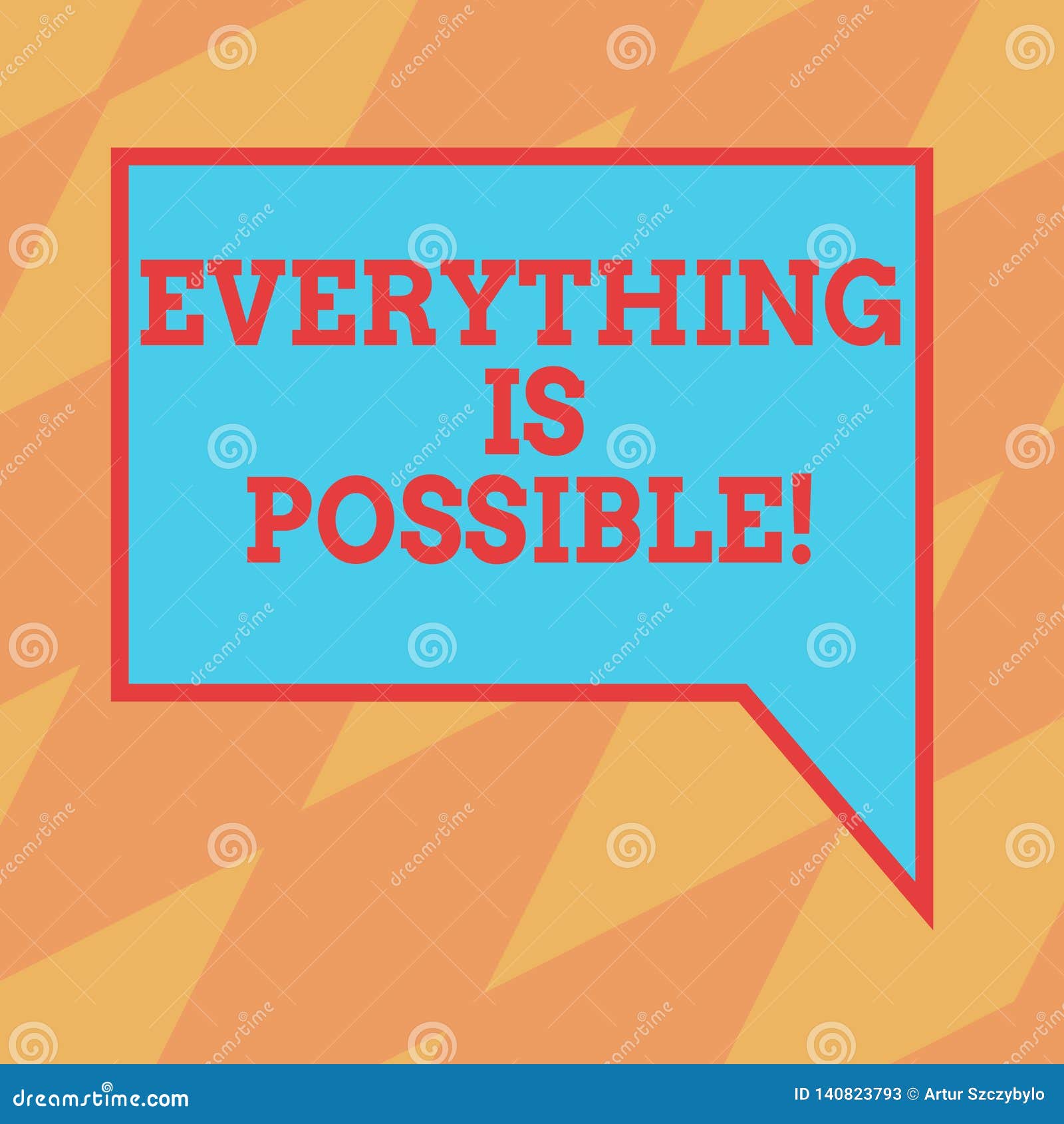Text Sign Showing Everything is Possible. Conceptual Photo All You ...