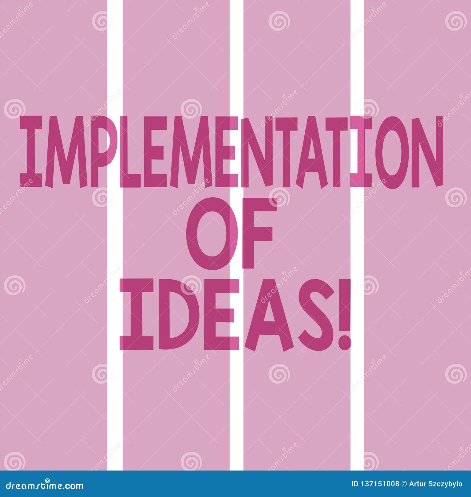 Text Sign Showing Implementation of Ideas. Conceptual Photo Execution ...